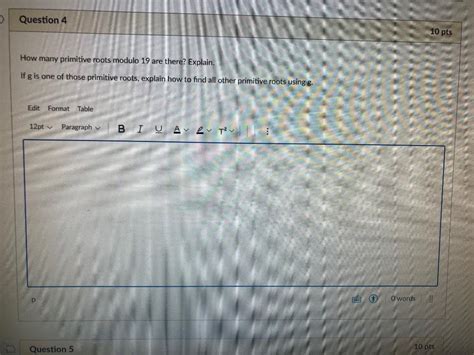 Solved Question 4 10 Pts How Many Primitive Roots Modulo