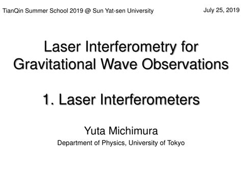 Ppt Laser Interferometry For Gravitational Wave Observations 1