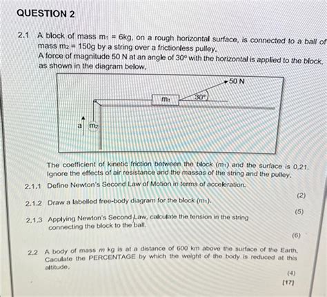 solved question 2 2 1 a block of mass m₁ 6kg on a rough