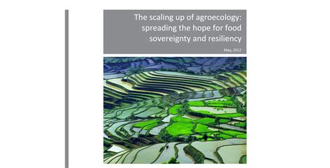 The Scaling Up Of Agroecology Spreading The Hope For Food Sovereignty And Resiliency Food First