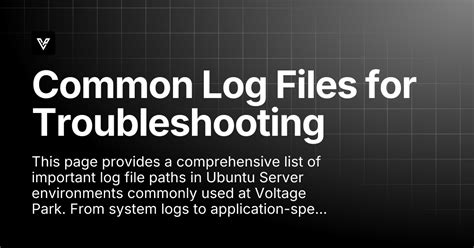 Common Log Files For Troubleshooting Voltage Park