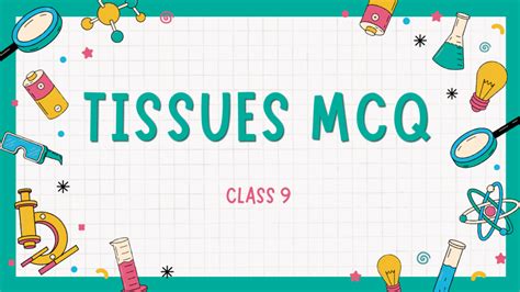 Tissues Science MCQ Class MTG Learning Media Resources