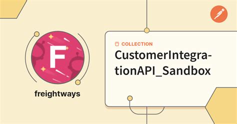 Customerintegrationapisandbox Documentation Postman Api Network