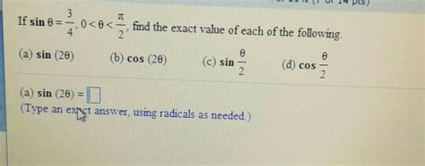 Solved If Sin Theta 3 4 0