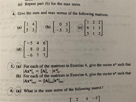 C Repeat Part B For The Max Norm A Give The Sum