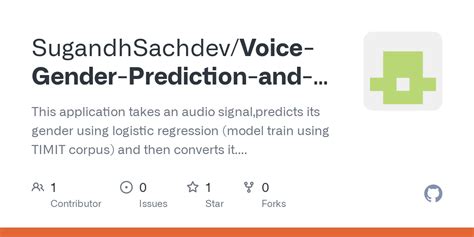 GitHub SugandhSachdev Voice Gender Prediction And Conversion This Application Takes An Audio