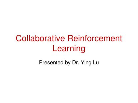 ppt collaborative reinforcement learning powerpoint presentation