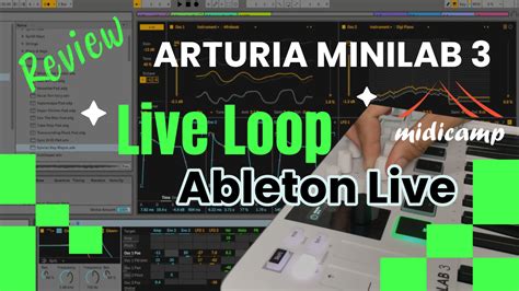 Integrasi Dan Memainkan Live Loop Menggunakan Arturia Minilab 3 Di Ableton Midicamp