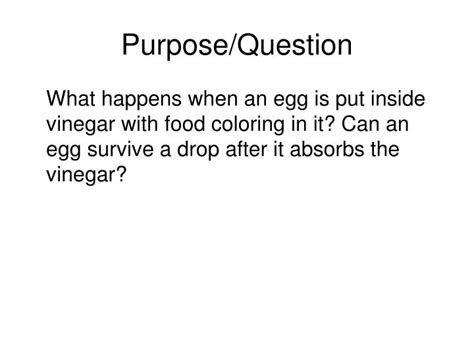 Ppt Egg And Vinegar Experiment Powerpoint Presentation Id 3643321