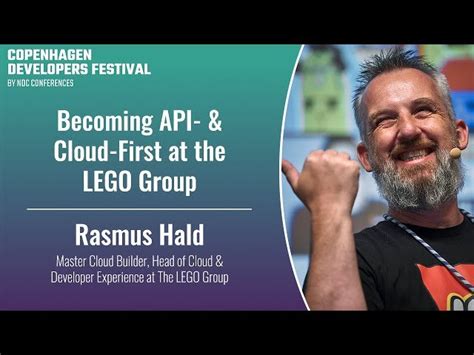 NDC Conferences Talk Becoming API Cloud First At The LEGO Group From NDC Conferences Class