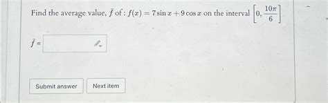 solved find the average value bar f ﻿of