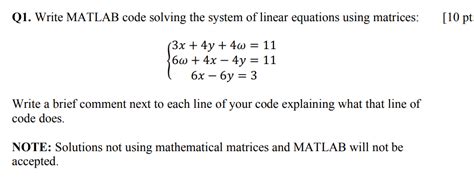 solved q1 write matlab code solving the system of linear