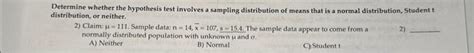 Solved Determine Whether The Hypothesis Test Involves A Chegg