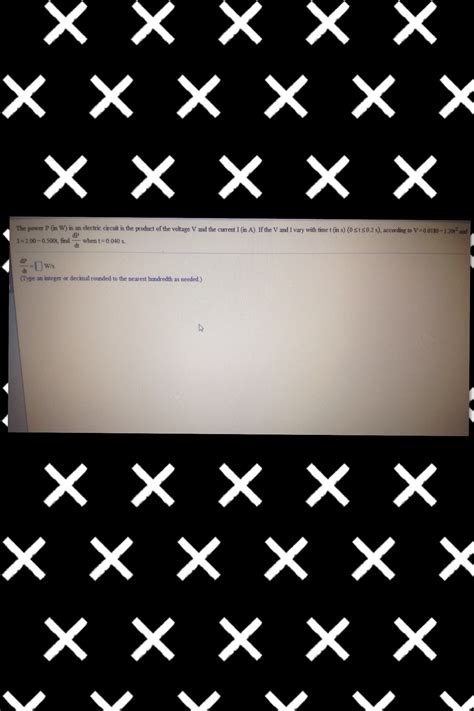 Solved The Power P In W In An Electric Circuit Is The Chegg Com