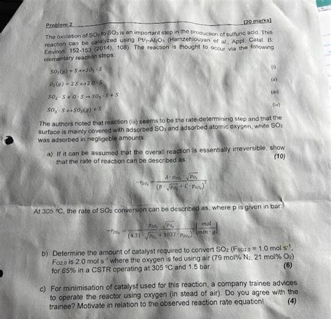 Solved Problem 2 [20 Marks] The Oxidation Of So₂ To So3 Is