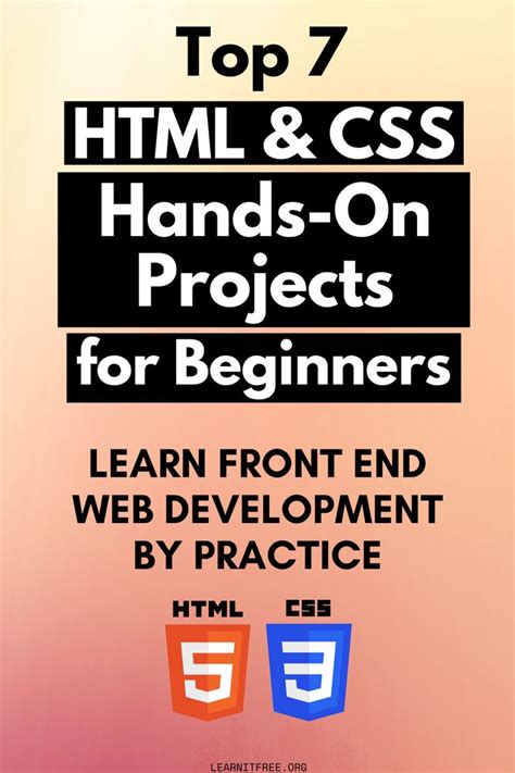 Top Hands On Html Css Projects For Beginners To Practice Learnitfree Learn Web Development