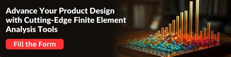 Finite Element Analysis Software Revolutionizing Engineering And