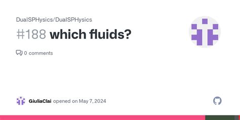 which fluids · issue 188 · dualsphysics dualsphysics · github