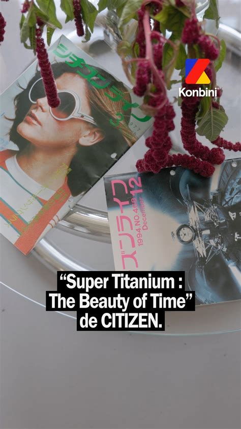 On A Visité Lexposition Super Titanium The Beauty Of Time