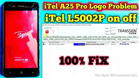 Itel A25 Pro L5002p Restart Hang On Logo 100 Solution All Errors Fix