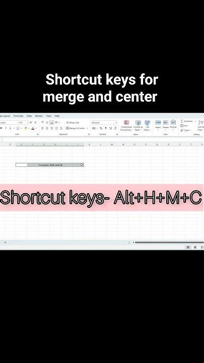 Shortcut Keys For Merge And Center In Excel Computerskillsandgk