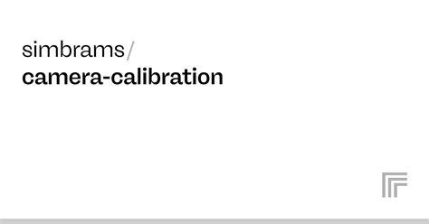 Simbrams Camera Calibration Api Reference