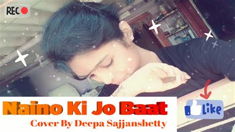naino ki jo baat naina jaane hai cover by deepa sajjanshetty ft gaurve deepa sajjanshetty