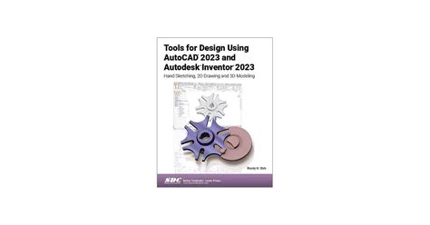 博客來 Tools For Design Using Autocad 2023 And Autodesk Inventor 2023 Hand Sketching 2d Drawing