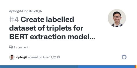 Create Labelled Dataset Of Triplets For Bert Extraction Model Training · Issue 4 · Dphogit