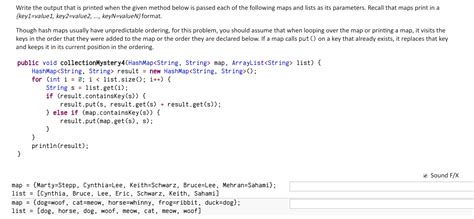 solved write the output that is printed when the given