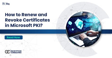 How To Renew And Revoke Certificates In Microsoft Pki