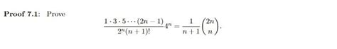 proof 7 1 prove 2n n 1 1⋅3⋅5⋯ 2n−1 4n n 11 2nn
