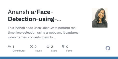 Github Ananshiaface Detection Using Opencv And Haarcascade Frontal