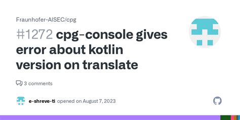 Cpg Console Gives Error About Kotlin Version On Translate · Issue 1272
