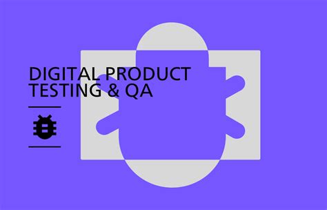 Digital Product Testing Qa Commschool