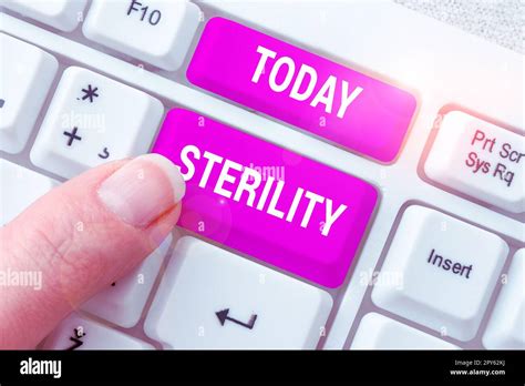 Inspiration Showing Sign Sterility Concept Meaning A Condition Of