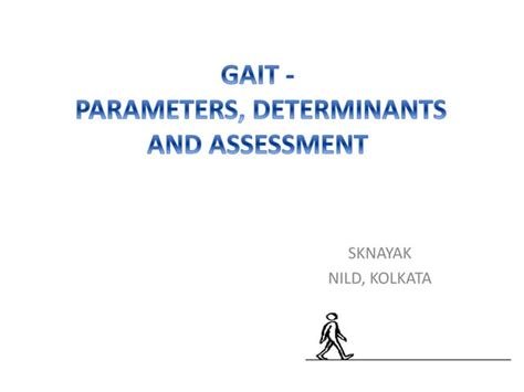 Gait Parameters Determinants And Assessment 2 Pptx