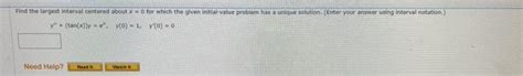Solved Find The Largest Interval Centered About X 0 For Chegg Com