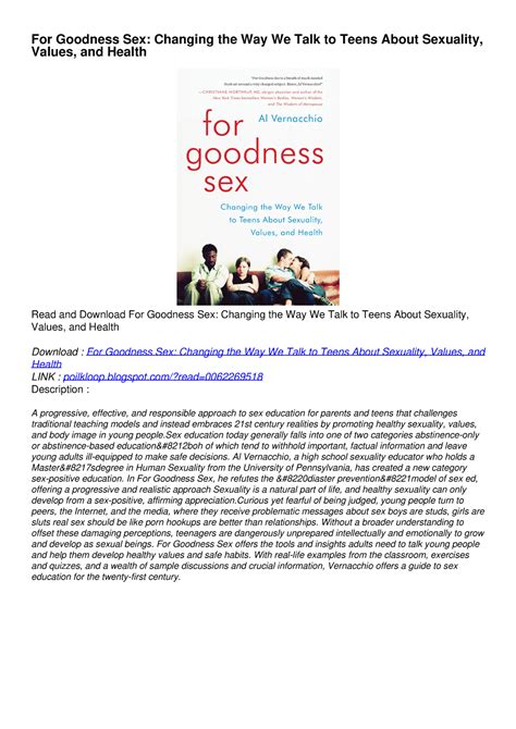 PDF DOWNLOAD For Goodness Sex Changing The Way We Talk To Teens About Sexuali For Goodness