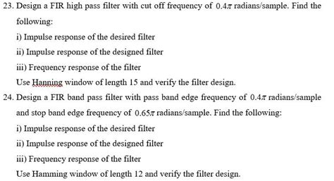 Solved 23 Design A Fir High Pass Filter With Cut Off