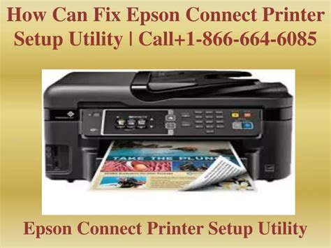 Ppt How Can Fix Epson Connect Printer Setup Utility Call Powerpoint