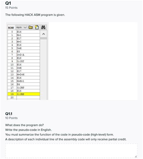solved q1 15 points the following hack asm program is given