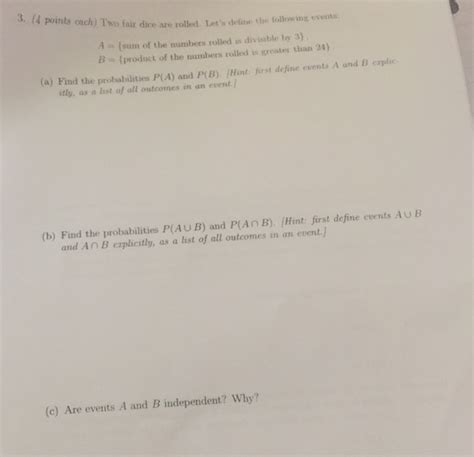 Solved Two Fair Dice Are Rolled Lets Define The Following