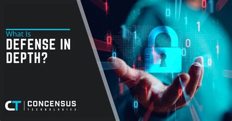What Is Defense In Depth Concensus Technologies