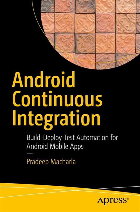 android continuous integration ebook pradeep macharla