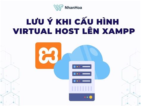 chi tiết cách cấu hình virtual host trên xampp để chạy website