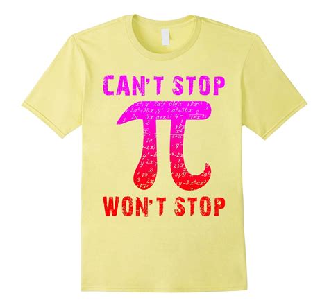 Cant Stop Pi Day Wont Stop T Shirt Td Teedep
