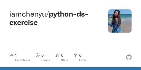 Github Iamchenyu Python Ds Exercise