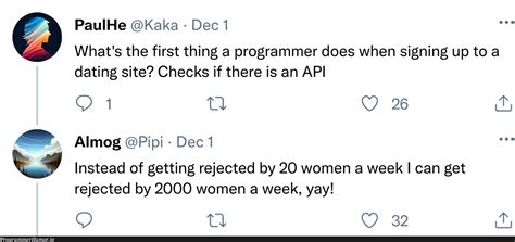 DatingAppsWhyYouNoWork ProgrammerHumor Io DatingAppsWhyYouNoWork ProgrammerHumor Io