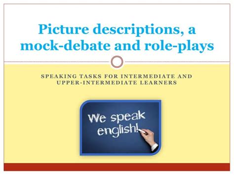 Speaking Tasks For Intermediateupperintermediate L Activities Promoting